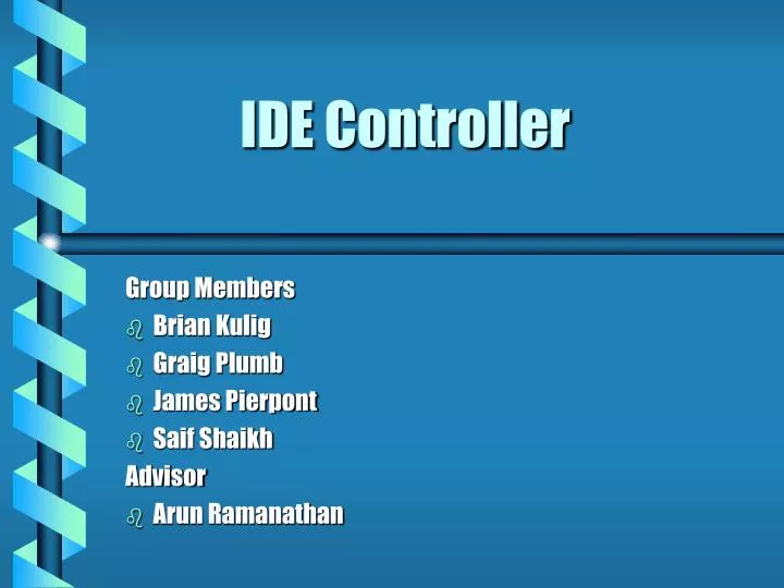 PPT - IDE Controller PowerPoint Presentation, free download - ID:7025578