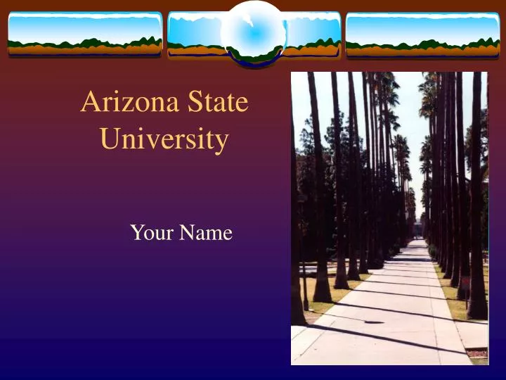 PPT - Arizona State University PowerPoint Presentation, free download ...