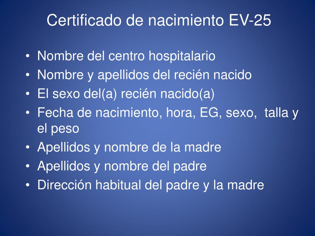 Ppt Certificado De Nacimiento Ev 25 Powerpoint Presentation Free