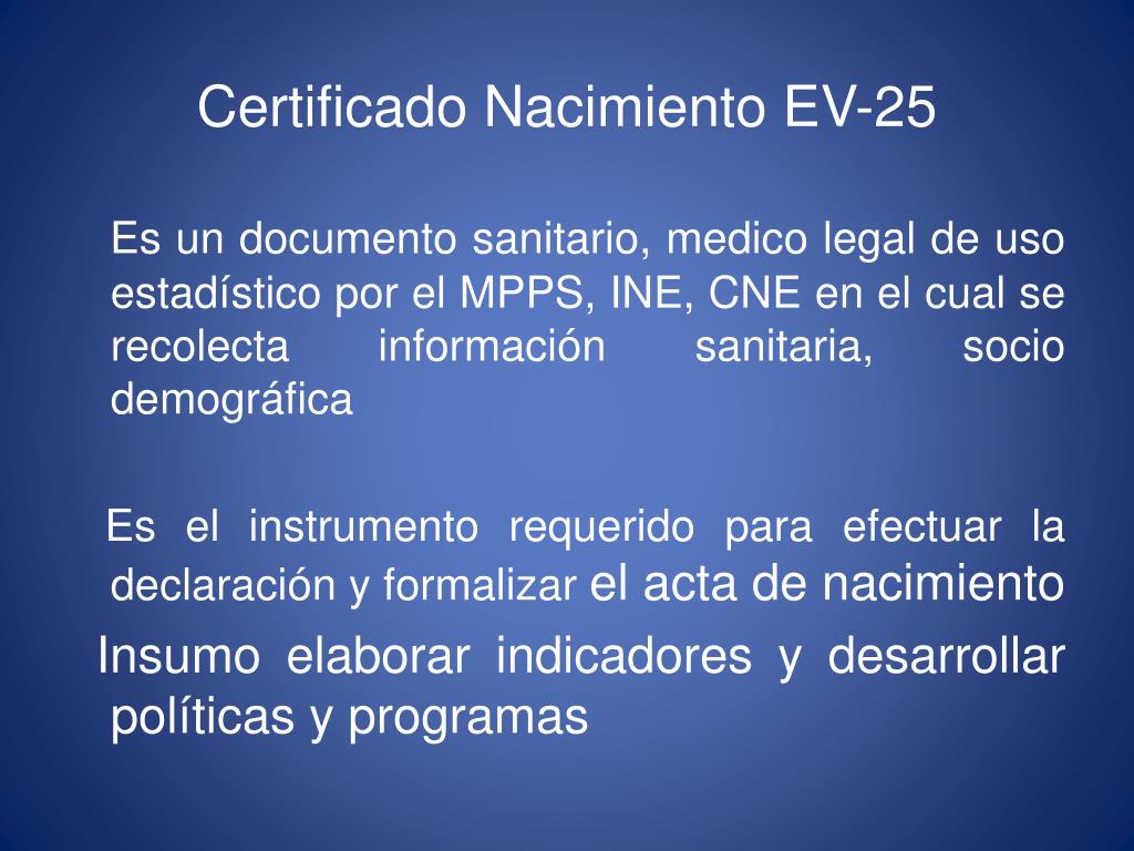 Ppt Certificado De Nacimiento Ev 25 Powerpoint Presentation Free