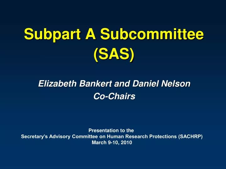 PPT - Subpart A Subcommittee (SAS) PowerPoint Presentation, free ...