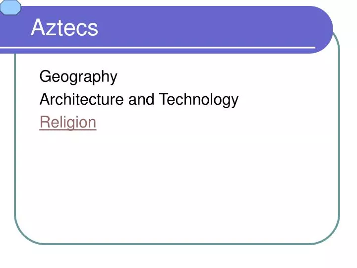 PPT - Aztecs PowerPoint Presentation, free download - ID:7026887