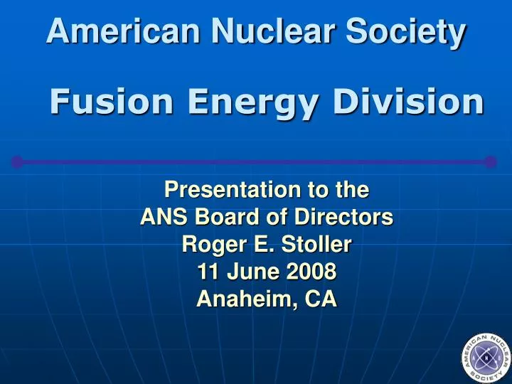 PPT - American Nuclear Society PowerPoint Presentation, free download ...