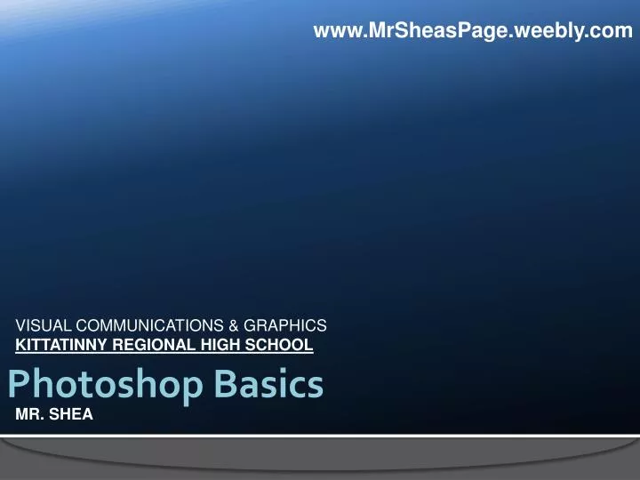 PPT - Photoshop Basics PowerPoint Presentation, free download - ID:7027845