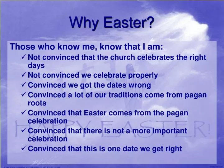 PPT - Why Easter? PowerPoint Presentation, free download - ID:7028583