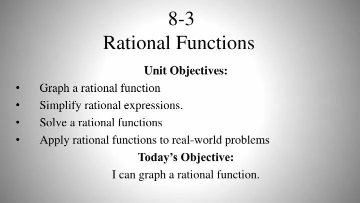 Ppt 8 3 Rational Functions Powerpoint Presentation Free Download