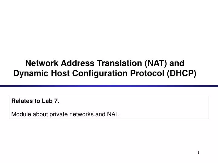 Ppt Network Address Translation Nat And Dynamic Host Configuration Protocol Dhcp