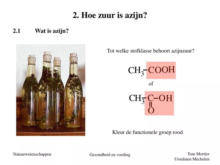 PPT - 2. Hoe zuur is azijn? PowerPoint Presentation, free download - ID ...