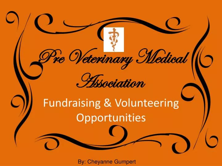 PPT - Pre Veterinary Medical Association PowerPoint Presentation, free ...