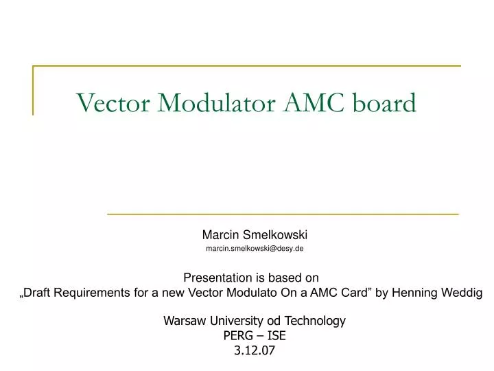 PPT - Vector Modulator AMC board PowerPoint Presentation, free download ...