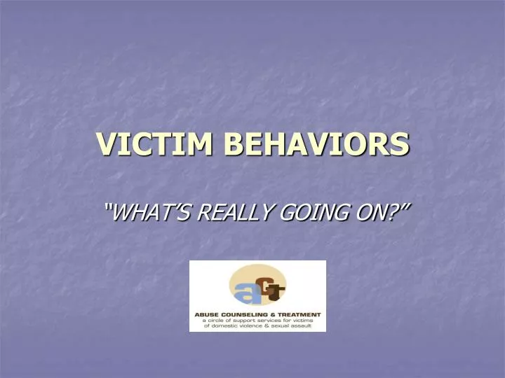 PPT - VICTIM BEHAVIORS PowerPoint Presentation, free download - ID:7032550