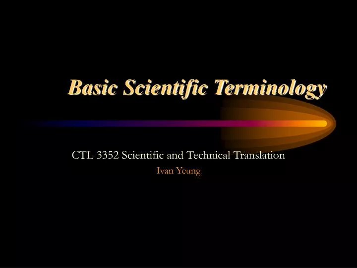 PPT - Basic Scientific Terminology PowerPoint Presentation, free ...