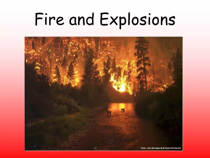 PPT - Fire and Explosions PowerPoint Presentation, free download - ID ...