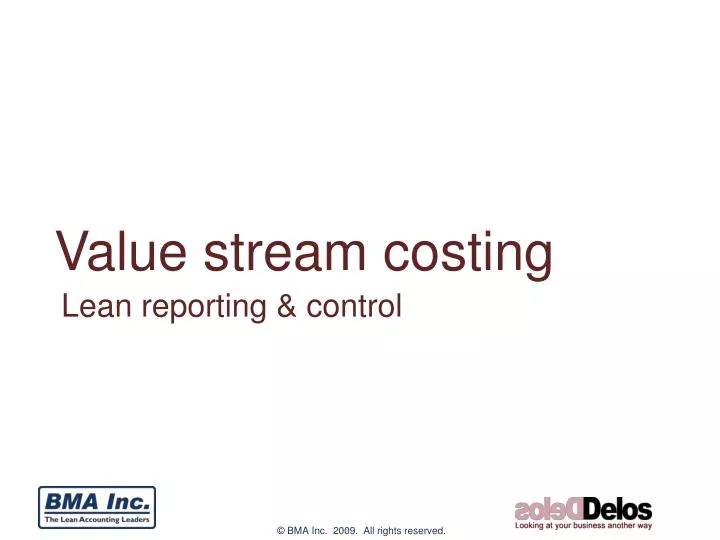 PPT - Value stream costing PowerPoint Presentation, free download - ID ...