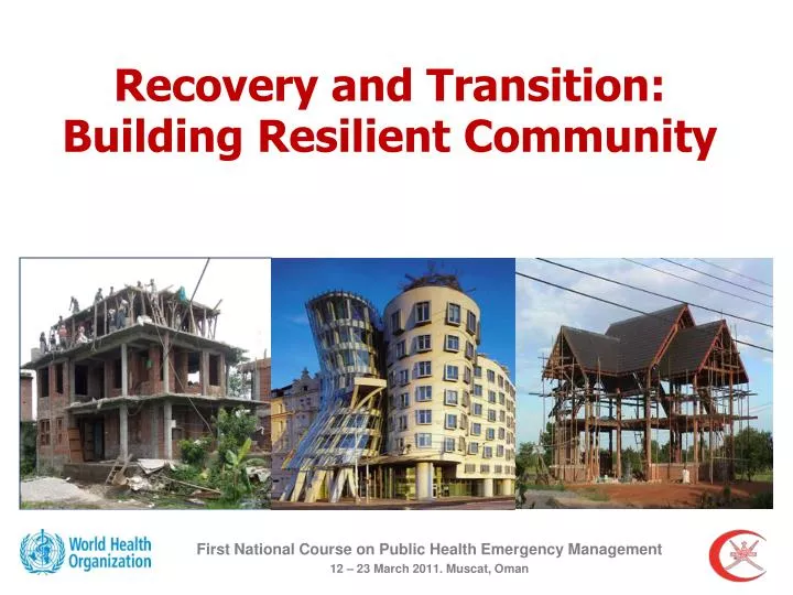 PPT - Recovery and Transition: Building Resilient Community PowerPoint ... PPT - Recovery and Transition: Building Resilient Community PowerPoint ...