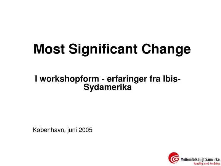 PPT - Most Significant Change PowerPoint Presentation, free download ...
