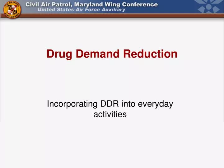 PPT - Drug Demand Reduction PowerPoint Presentation, free download - ID ...