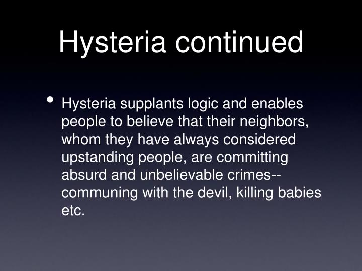 PPT - Hysteria in The Crucible PowerPoint Presentation - ID:7036218