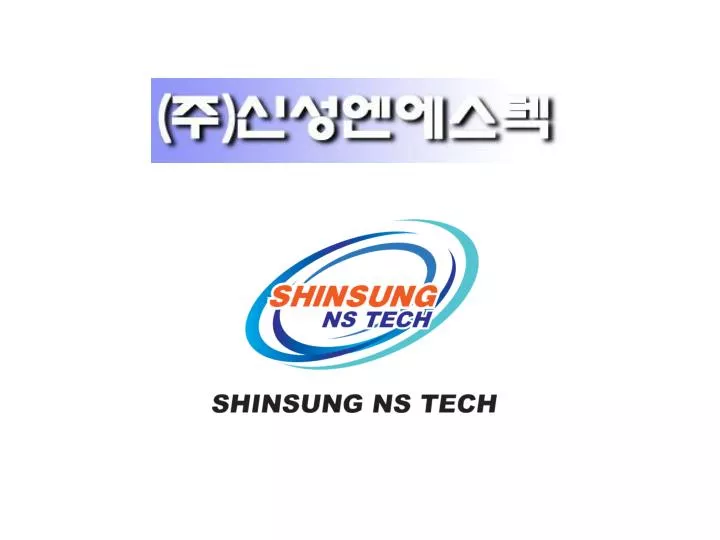 PPT - SHINSUNG NS TECH Company Profile PowerPoint Presentation, free ...