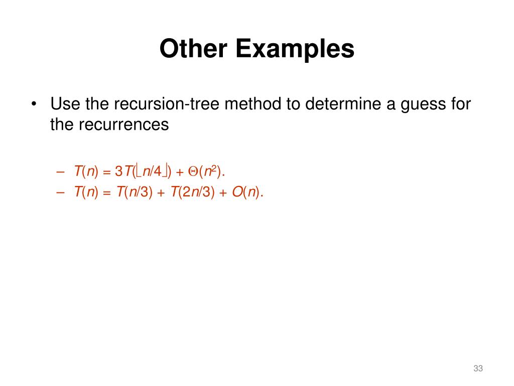 Ppt Computer Algorithms Lecture 6 Recurrence Ch 4 Till Master Theorem Powerpoint