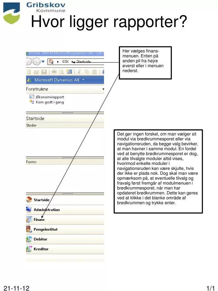 PPT - Hvor ligger rapporter? PowerPoint Presentation, free download ...