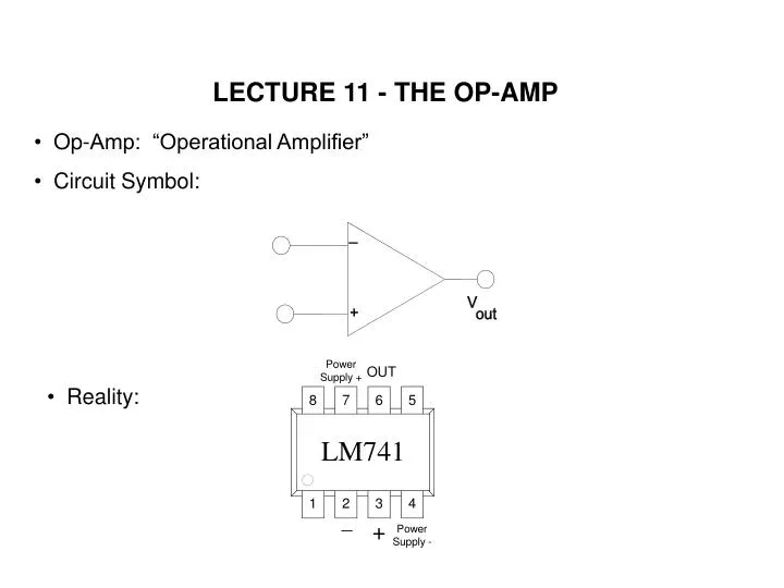 PPT - LECTURE 11 - THE OP-AMP PowerPoint Presentation, free download ...
