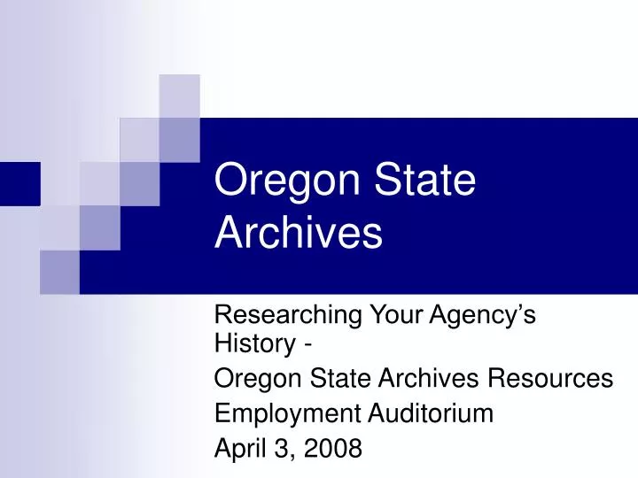 PPT - Oregon State Archives PowerPoint Presentation, free download - ID ...