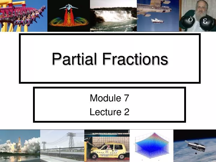 PPT - Partial Fractions PowerPoint Presentation, free download - ID:7040331