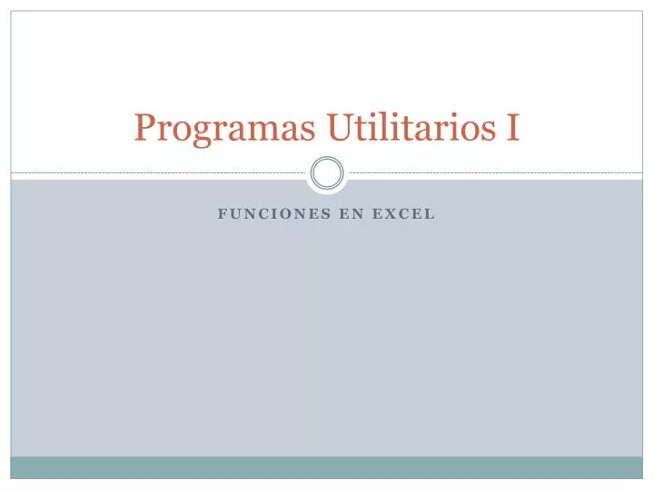 PPT - Programas Utilitarios I PowerPoint Presentation, free download - ID:7041215