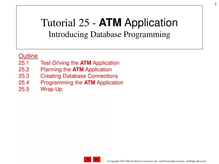 Ppt Tutorial 25 Atm Application Introducing Database Programming Powerpoint Presentation 5609