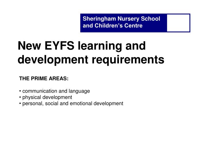PPT - The new EYFS framework PowerPoint Presentation - ID:7041986