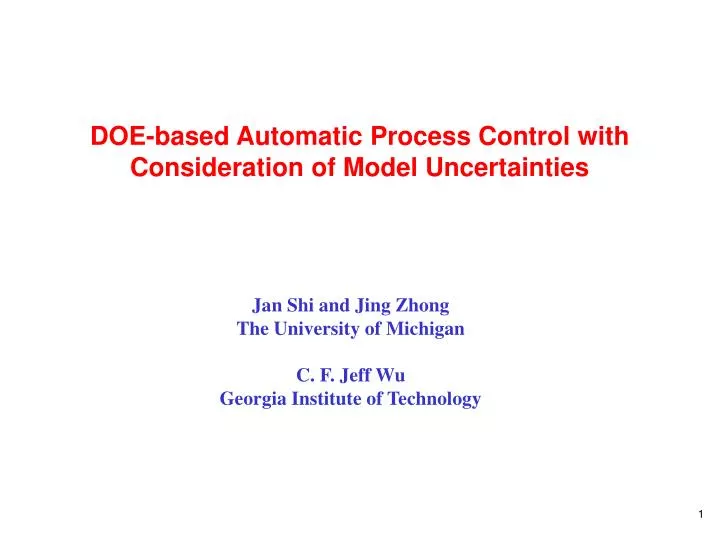 PPT - DOE-based Automatic Process Control with Consideration of Model ...