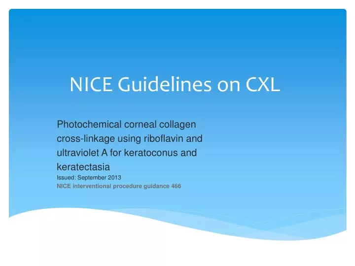 PPT - NICE Guidelines on CXL PowerPoint Presentation, free download ...
