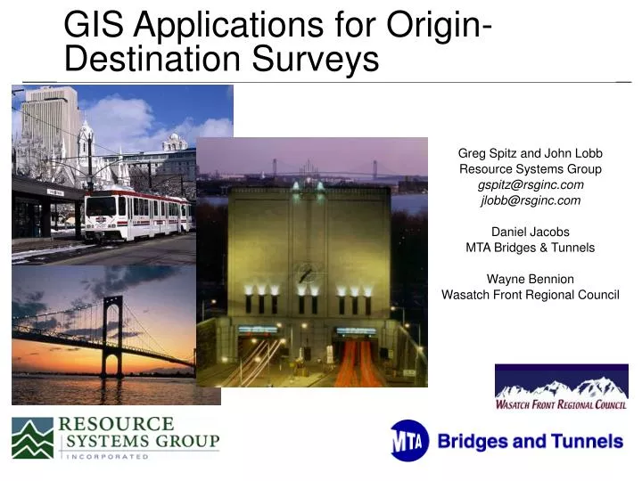 PPT - GIS Applications for Origin-Destination Surveys PowerPoint ...