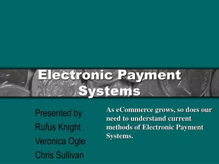 PPT - Electronic Payment Systems PowerPoint Presentation, free download ...
