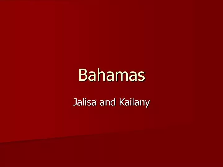 PPT - Bahamas PowerPoint Presentation, free download - ID:7044015