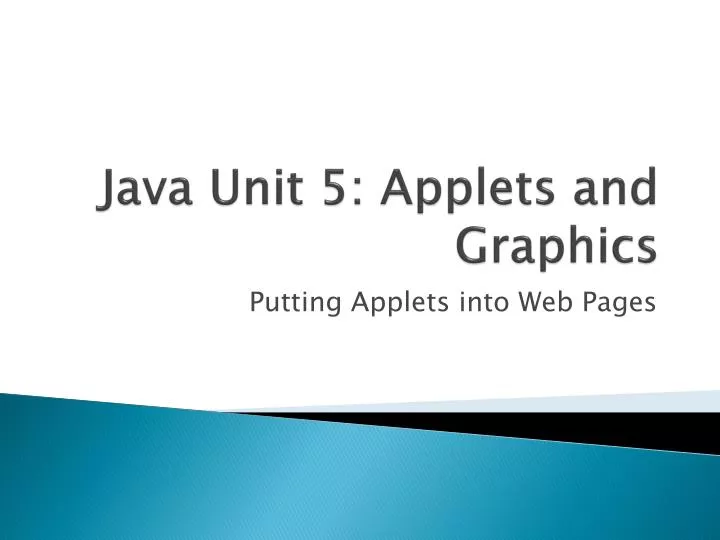 Ppt Java Unit 5 Applets And Graphics Powerpoint Presentation Free Download Id7044661