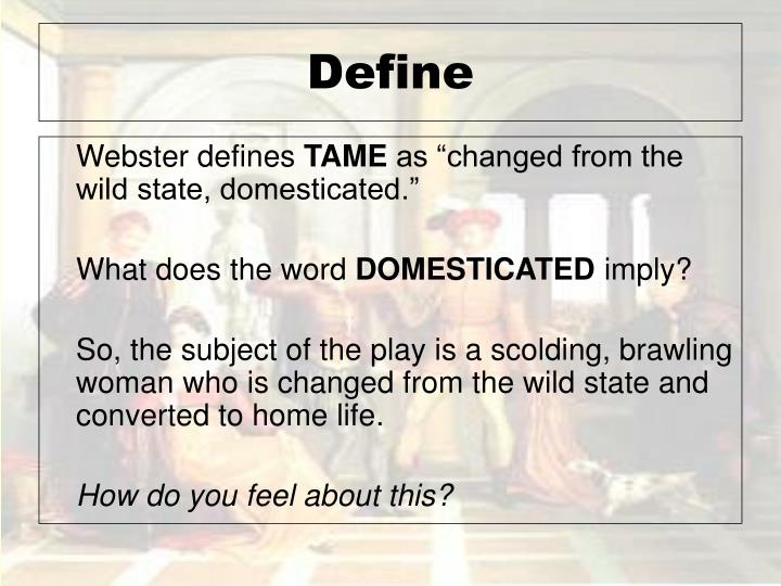 PPT - The Taming of the Shrew William Shakespeare PowerPoint ...