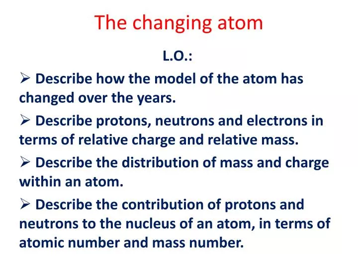 PPT - The changing atom PowerPoint Presentation, free download - ID:7044799