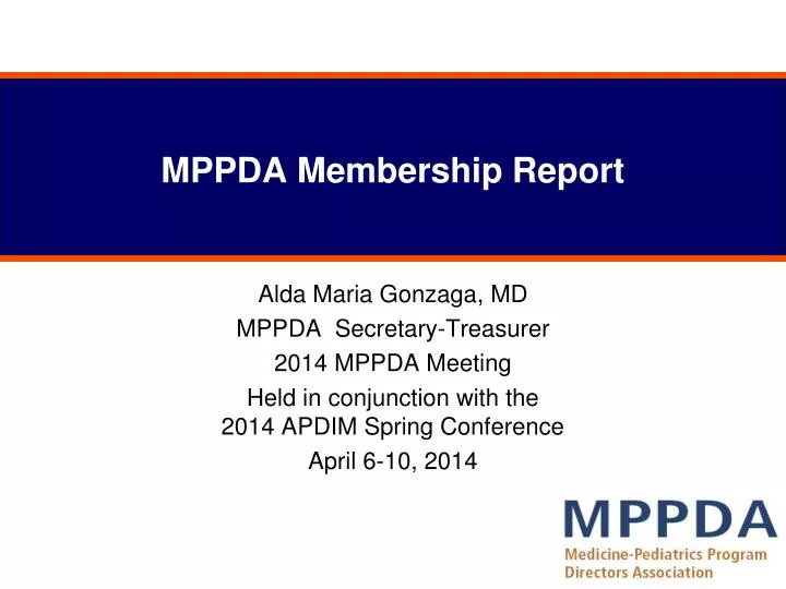 PPT - MPPDA Membership Report PowerPoint Presentation, free download ...
