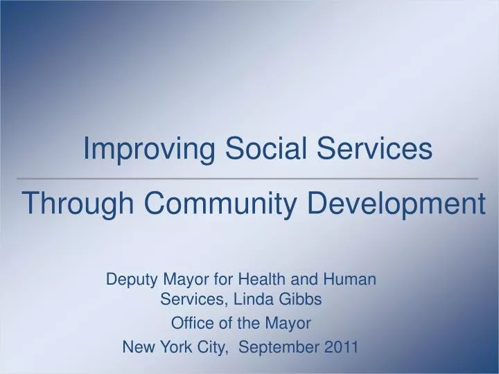 PPT - Improving Social Services Through Community Development ...