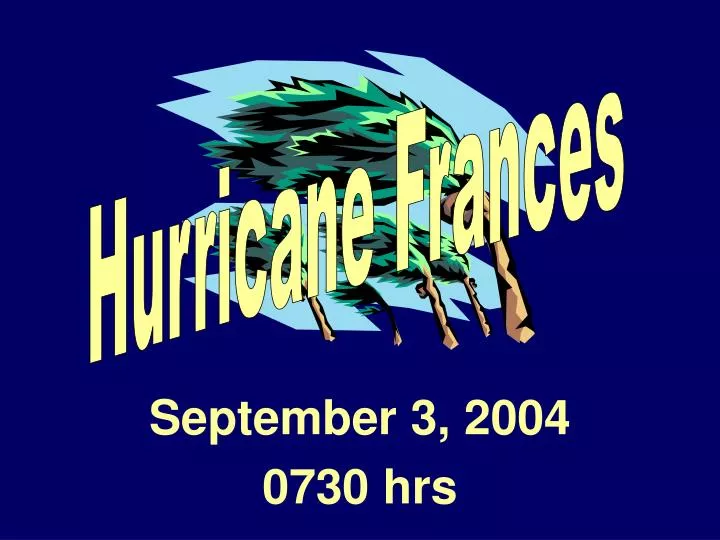 PPT - September 3, 2004 0730 hrs PowerPoint Presentation, free download ...