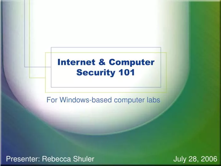 PPT - Internet & Computer Security 101 PowerPoint Presentation, free ...