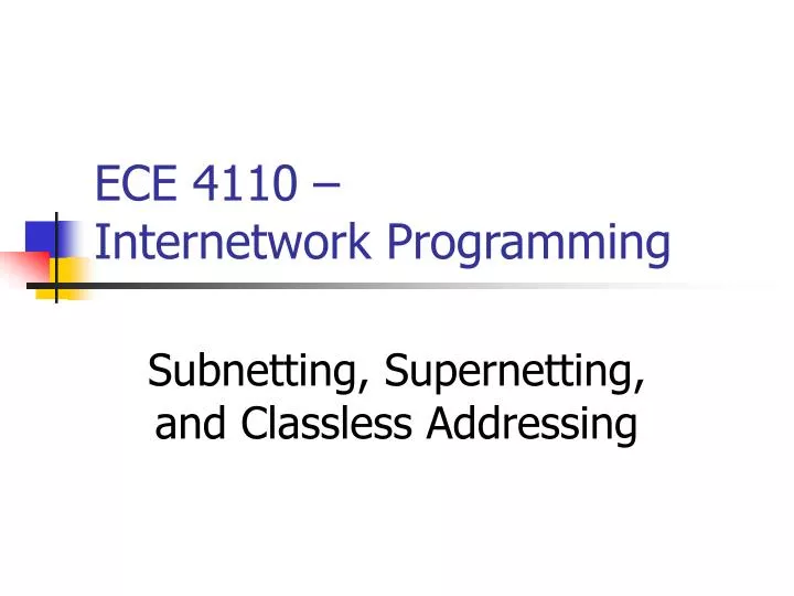 PPT - ECE 4110 – Internetwork Programming PowerPoint Presentation, free ...