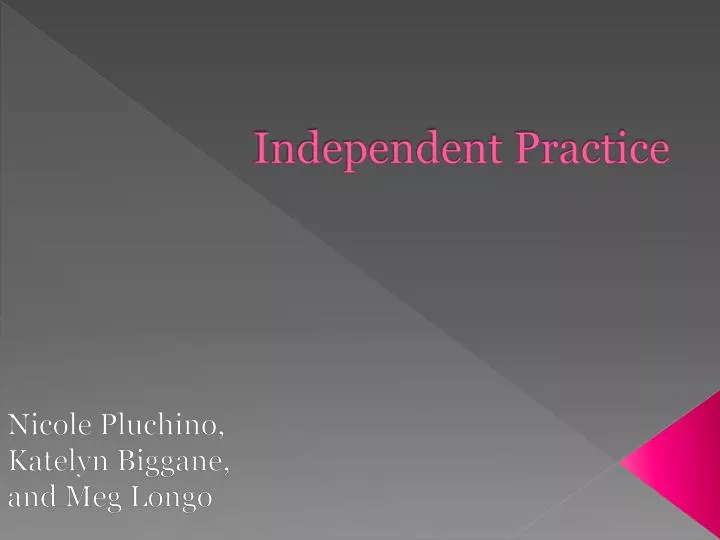 PPT - Independent Practice PowerPoint Presentation, free download - ID ...