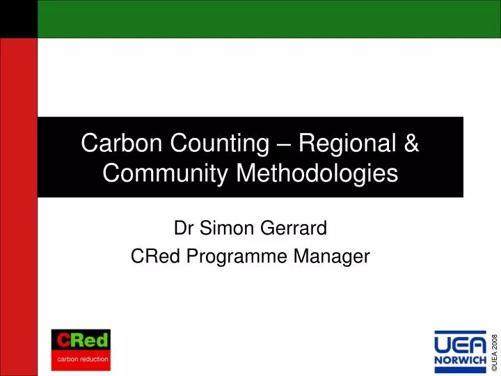 PPT - Carbon Counting – Regional & Community Methodologies PowerPoint ...