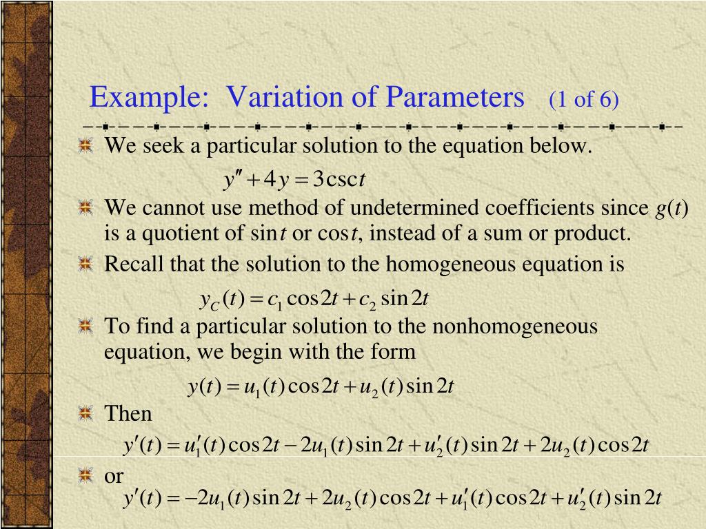 PPT - Ch 3.6: Variation of Parameters PowerPoint Presentation, free ... PPT - Ch 3.6: Variation of Parameters PowerPoint Presentation, free ...