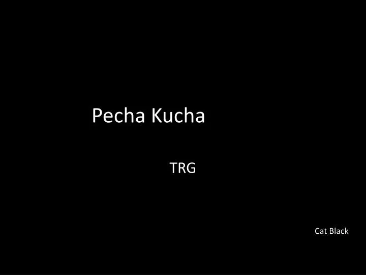 PPT - Pecha Kucha PowerPoint Presentation, free download - ID:7051226