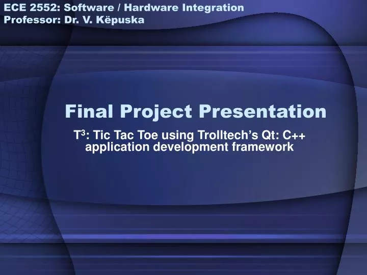 PPT - Final Project Presentation PowerPoint Presentation, free download ...