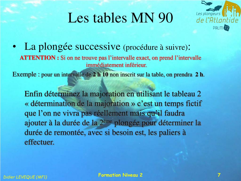 PPT - Utilisation des tables de plongée MN 90 plongeur N2 PowerPoint ...